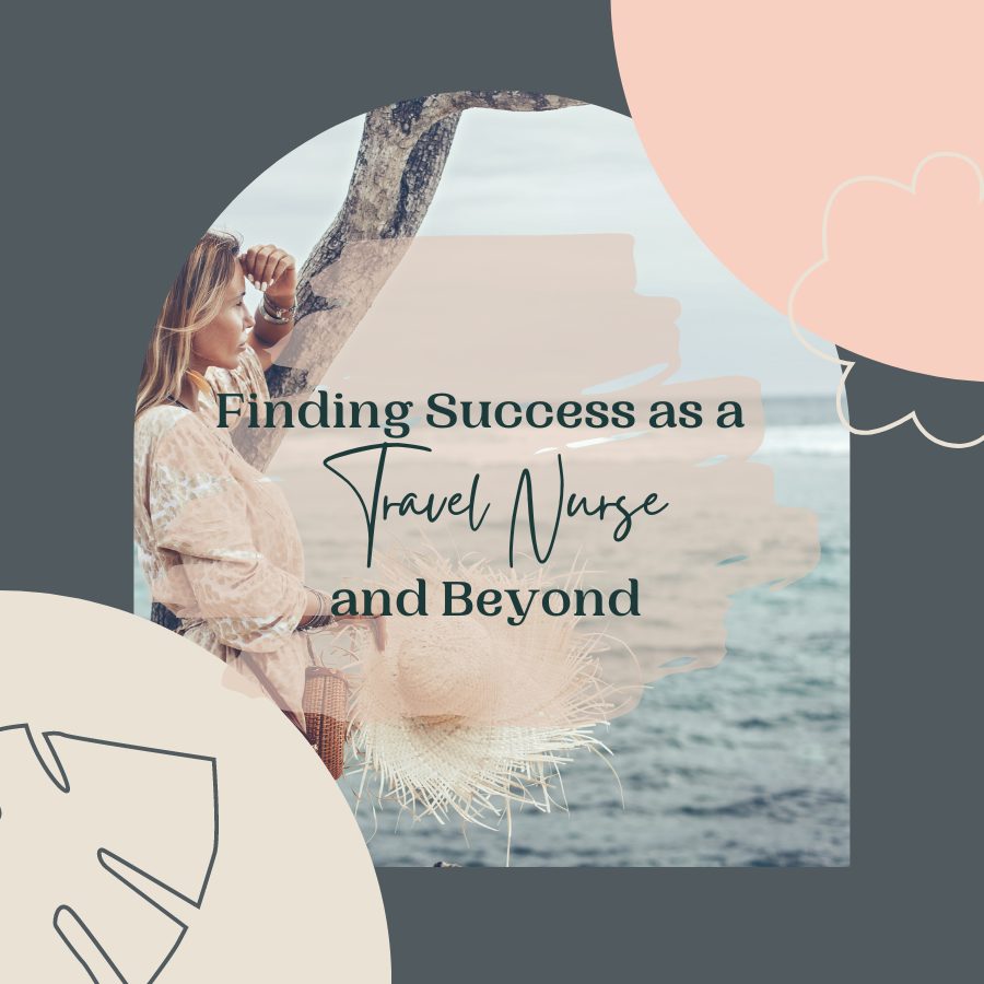 4 Surprising Ways to Travel Nurse Abroad: Tips for Travel Nurses