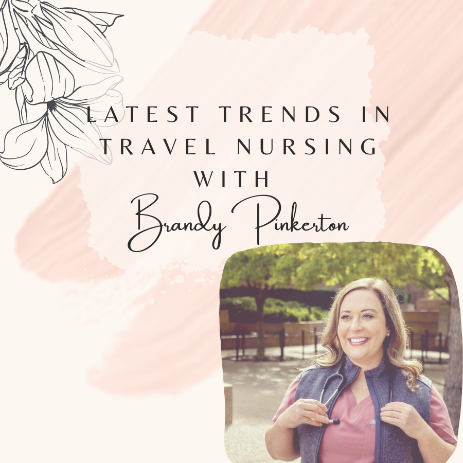 Travel Nursing Trends 2023